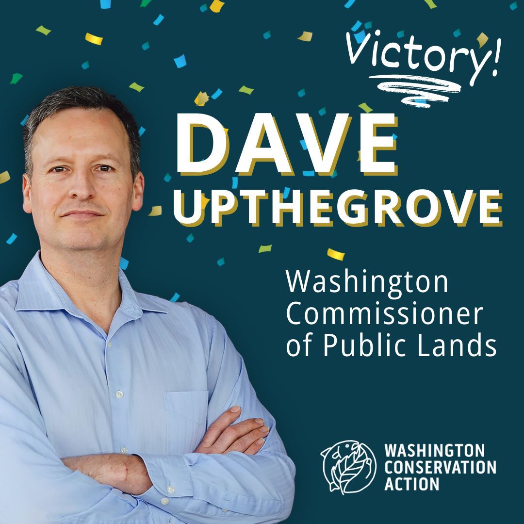 WCA Responds to Upthegrove Elected as Commissioner of Public Lands ...